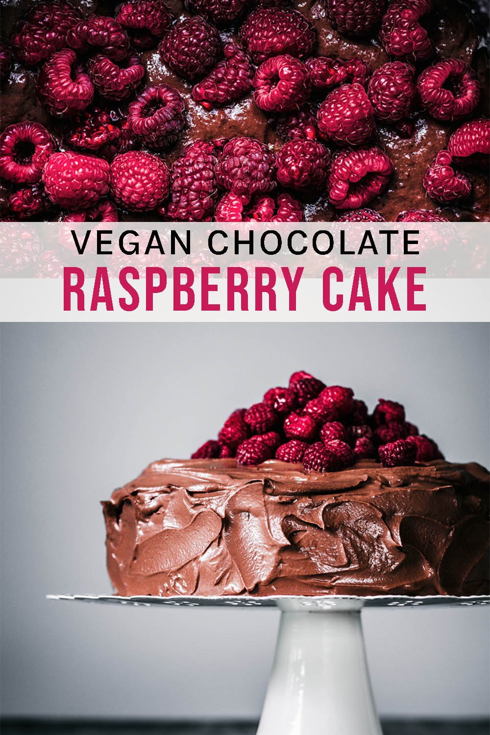 Chocolate Raspberry Cake - Occasionally Eggs