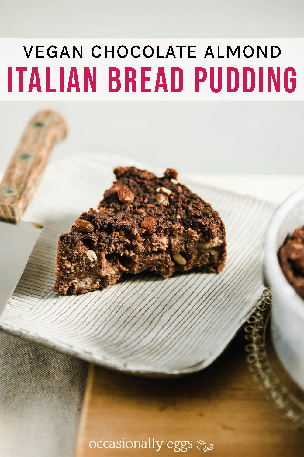 Italian Chocolate Bread Pudding - Occasionally Eggs